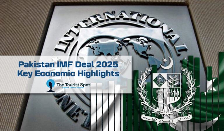 Pakistan IMF Deal 2025 – Key Economic Highlights - The Tourist Spot