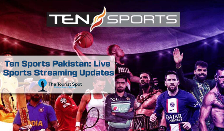 Ten Sports Pakistan: Live Sports Streaming Updates - The Tourist Spot